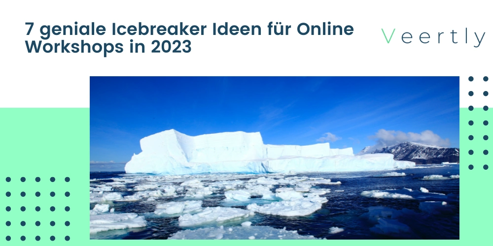 4 Icebreaker-Ideen Für Eure Nächste Retro » Cdi.Digital – PCETSK