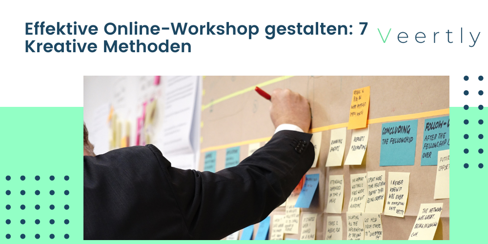 Effektive Online-Workshops gestalten: 7 Kreative Methoden